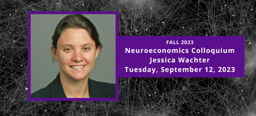Jessica Wachter, PhD (UPenn) – Institute for the Study of Decision ...